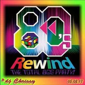 Rewind The 80's ~ 3 - The 80s Guy - 80s Djs